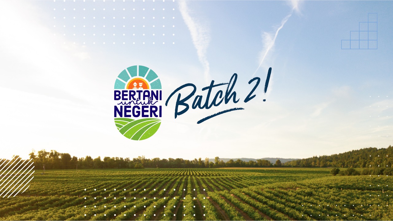 Program Bertani untuk Negeri Batch 2 untuk Lulusan Peternakan ...