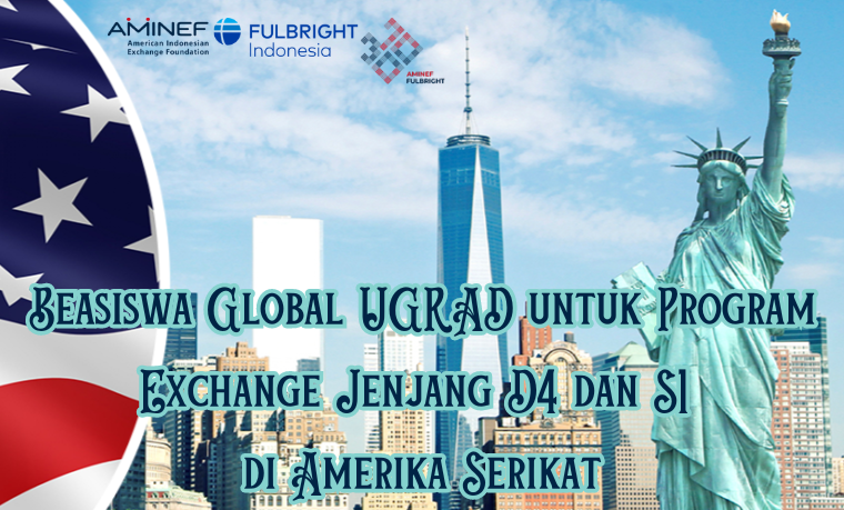 Beasiswa Global UGRAD untuk Program Exchange Jenjang D4 dan S1 di ...
