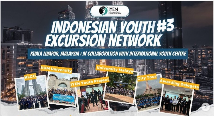 Beasiswa Indonesia Youth Excursion Network 3 Chapter Malaysia untuk ...