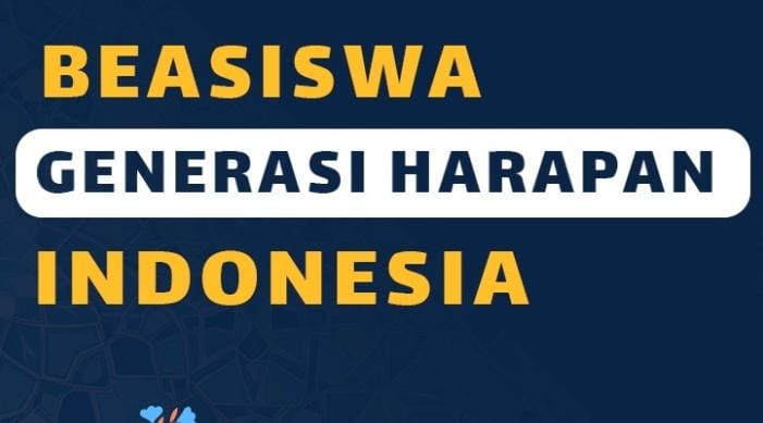 Beasiswa Generasi Harapan Indonesia 2025 untuk Gap Year - Scholars Official